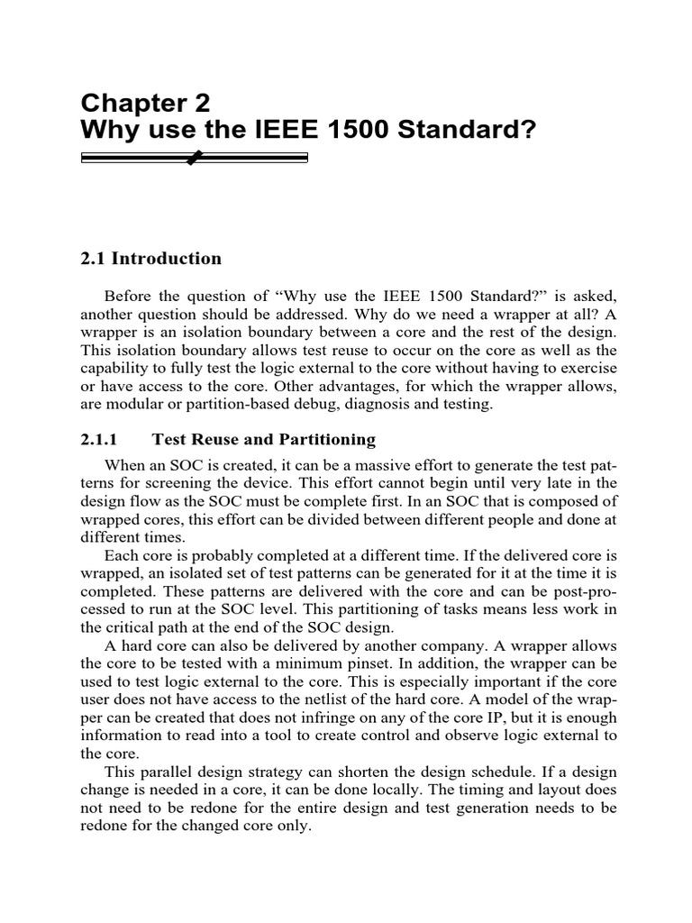 Why Use The IEEE 1500 Standard?: 2.1.1 Test Reuse and Partitioning ...