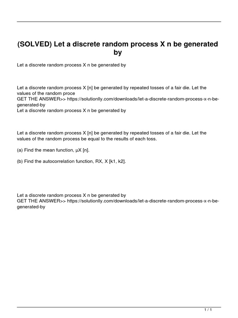 Let A Discrete Random Process X N Be Generated by | PDF
