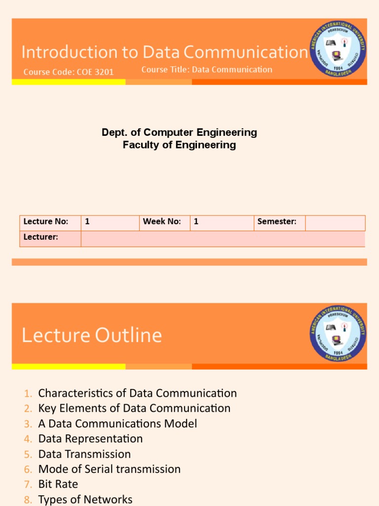 Introduction To Data Communication: Dept. of Computer Engineering ...