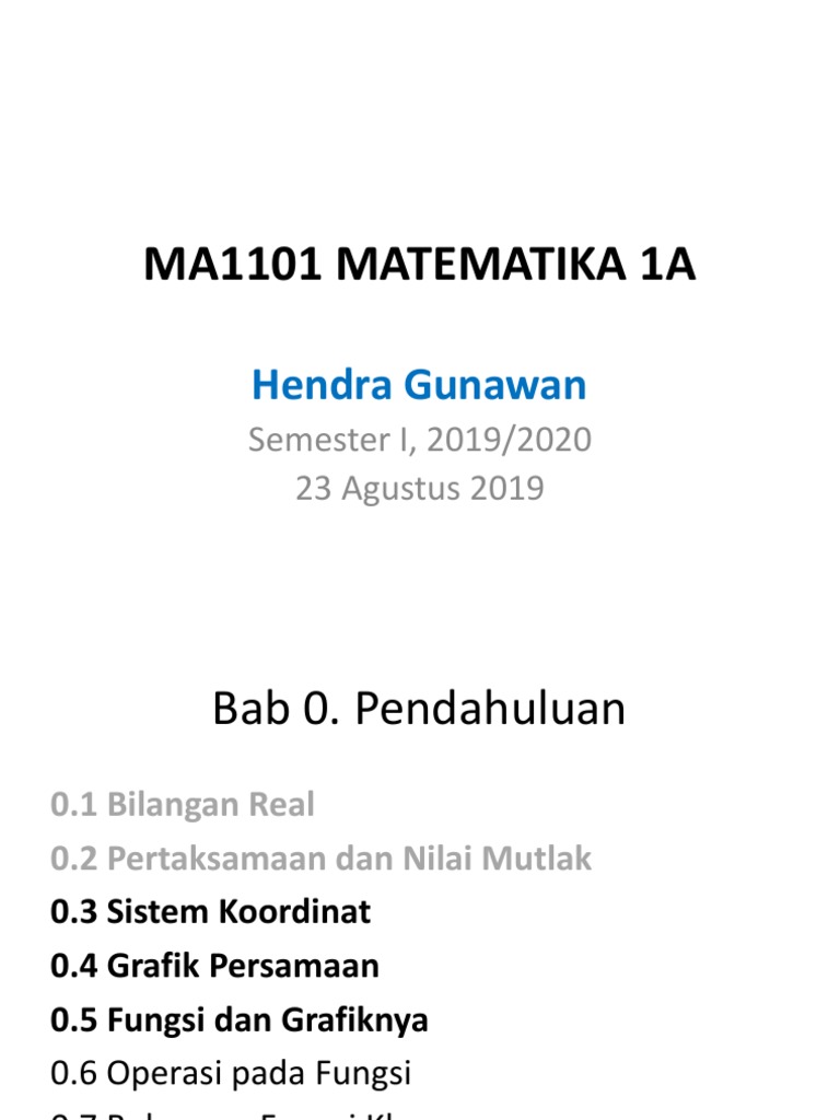 Ma1101 Matematika 1A: Hendra Gunawan | PDF