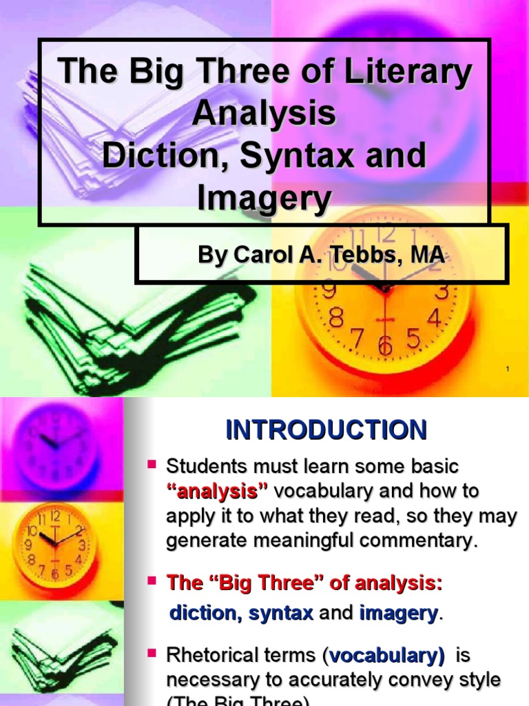 The Big Three of Literary Analysis Diction, Syntax and Imagery | PDF ...