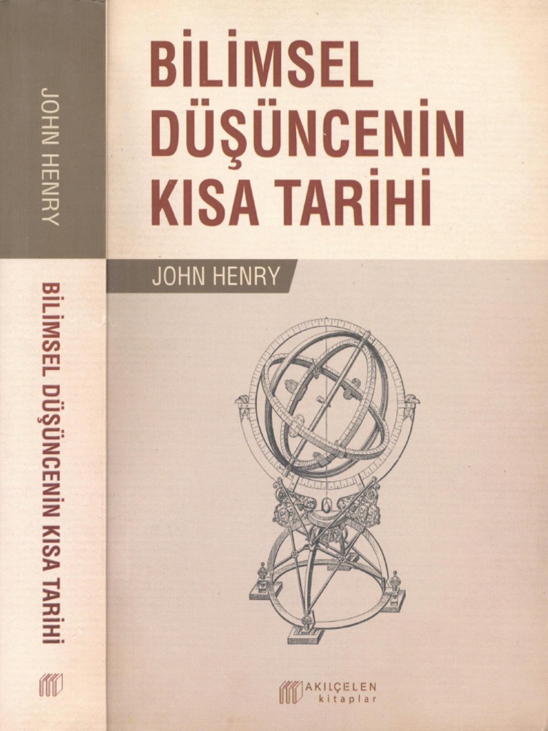 Bilimsel Düşüncenin Kısa Tarihi. John Henry | PDF