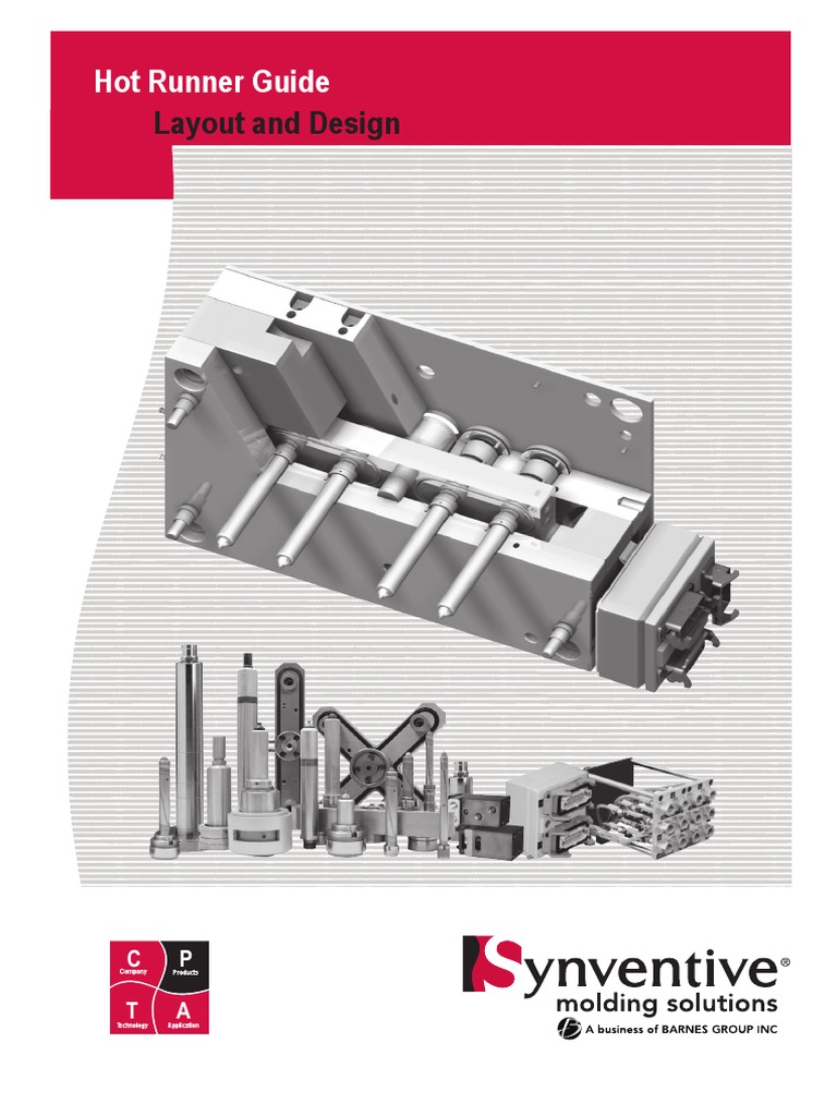 Layout and Design: Hot Runner Guide | PDF | Thermoplastic | Valve