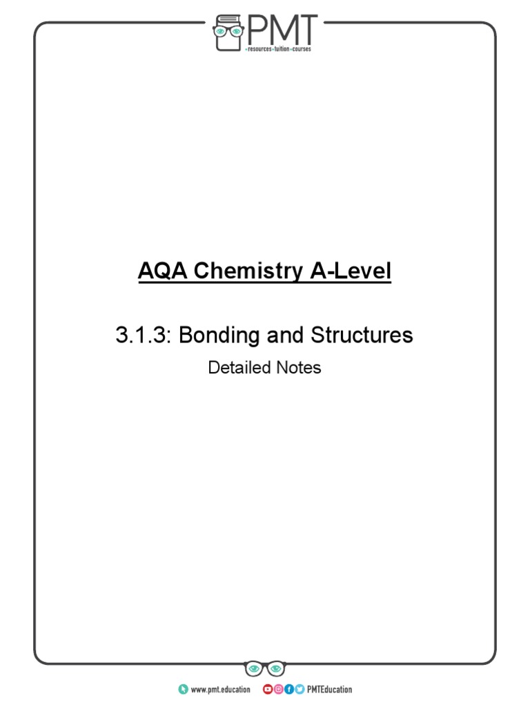 AQA Chemistry A-Level: 3.1.3: Bonding and Structures | PDF ...