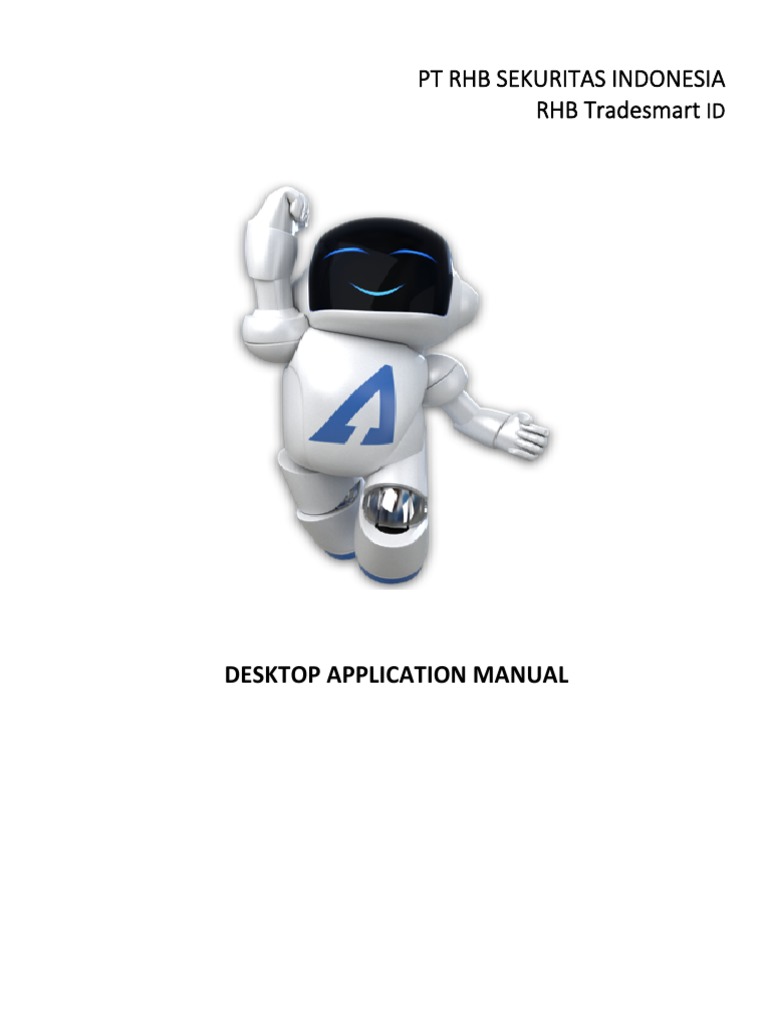 PT RHB Sekuritas Indonesia RHB Tradesmart: Desktop Application Manual ...