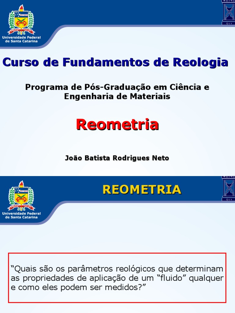 Fundamentos de Reologia-Viscoelastcidade e Reometria | PDF ...