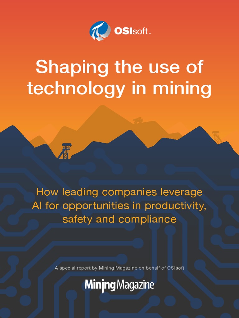 Shaping The Use of Technology in Mining | PDF | Internet Of Things ...