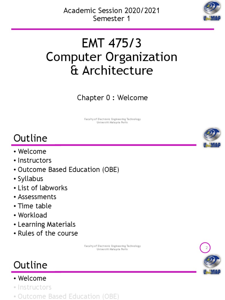 Semester 1 Course Outline for EMT 475/3 Computer Organization ...