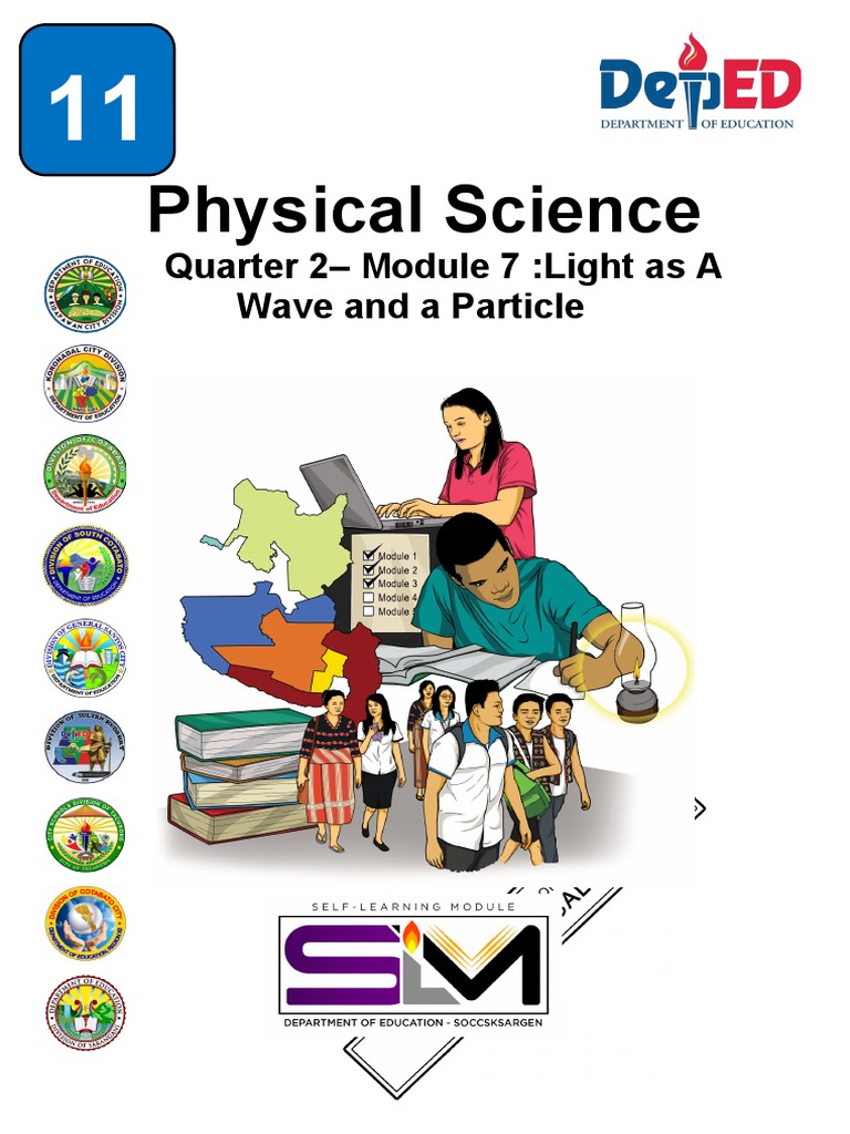 Physical Science: Quarter 2 - Module 7:light As A Wave and A Particle ...