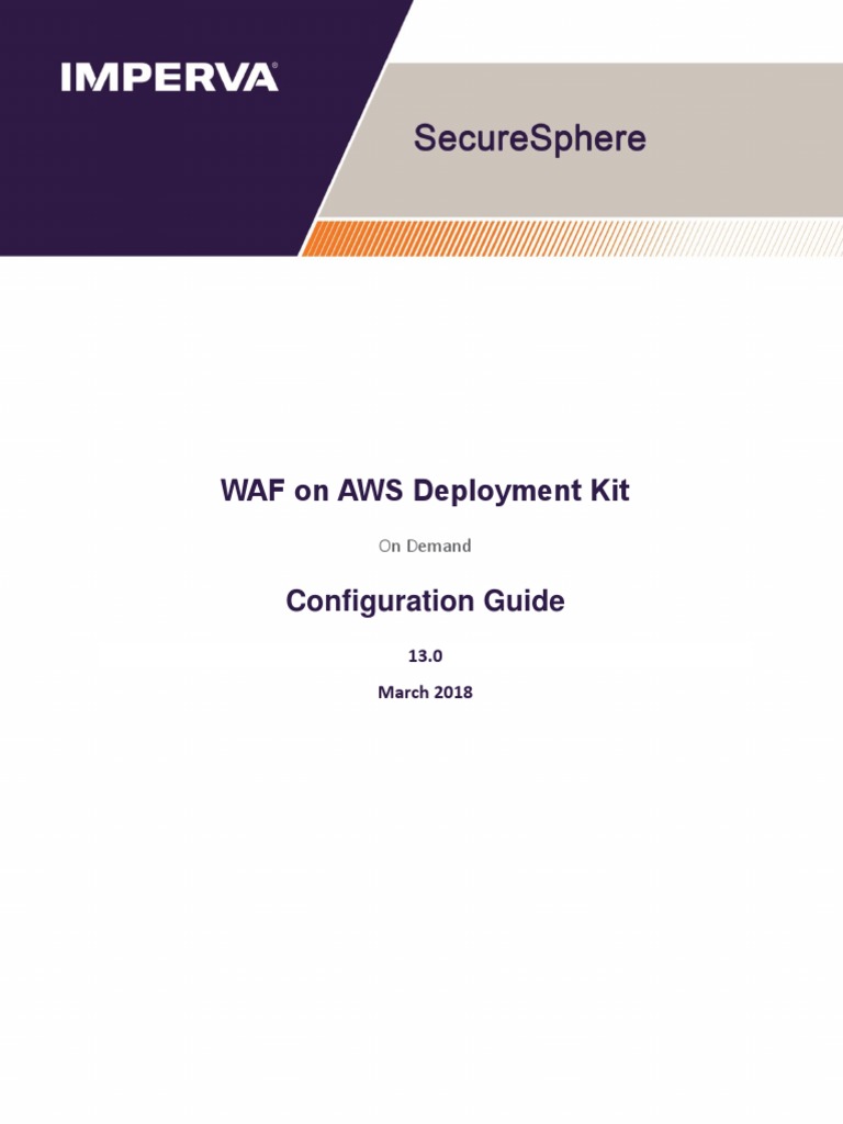 Imperva SecureSphere v13.0 WAF On AWS Deployment Kit On Demand ...