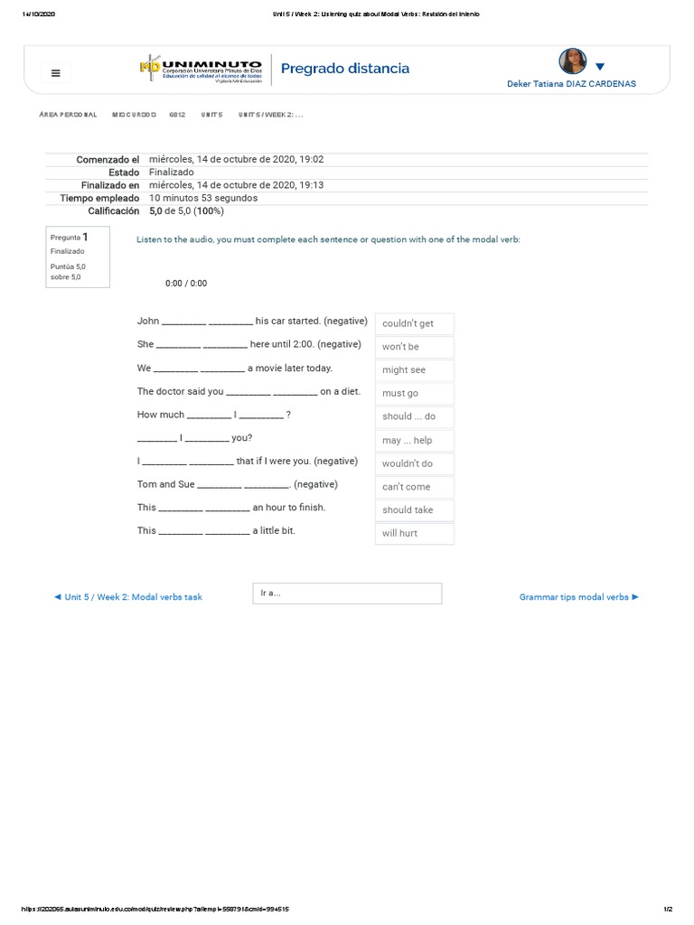 Unit 5 - Week 2 - Listening Quiz About Modal Verbs - Revisión Del ...