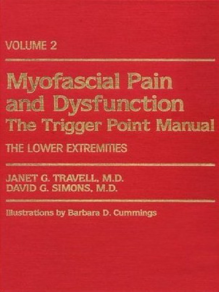Myofascial Pain And Dysfunction The Trigger Point Manual Volume 2