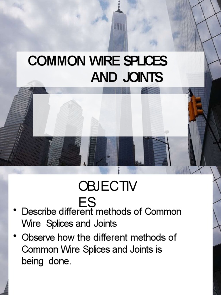 Common Wire Splices and Joints | PDF