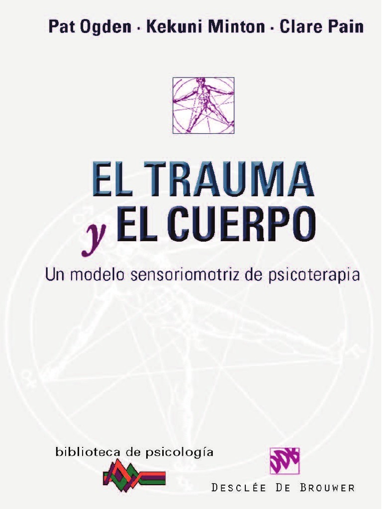 El Trauma y El Cuerpo PDF | PDF
