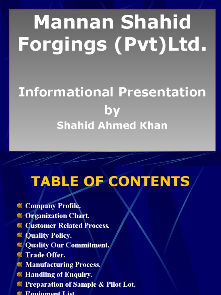 Mannan Shahid Forgings (PVT) LTD.: Informational Presentation by | PDF ...