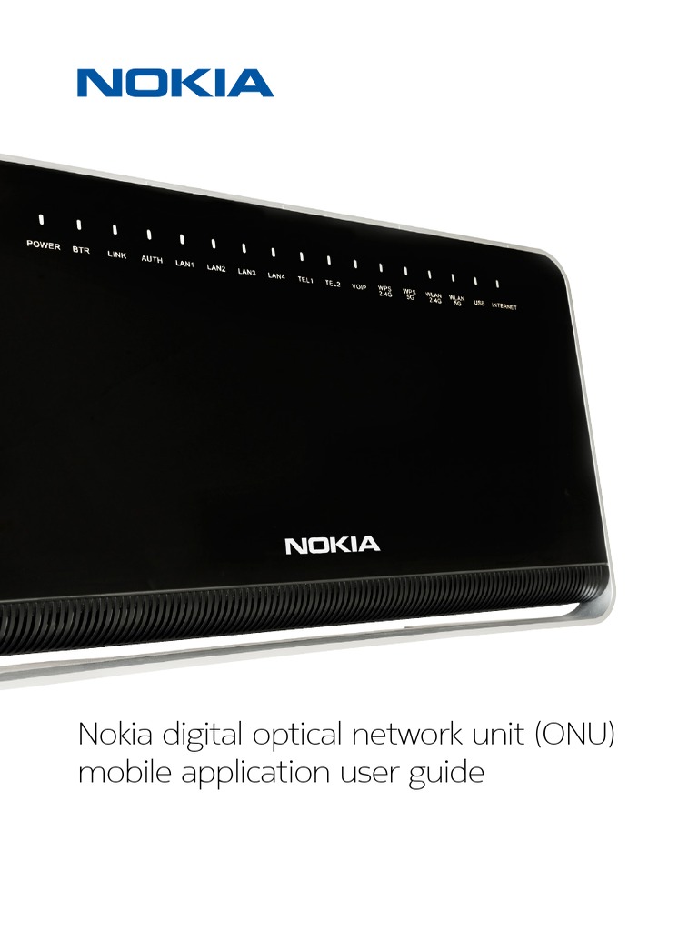 Nokia Digital Optical Network Unit Onu Mobile Application User Guide
