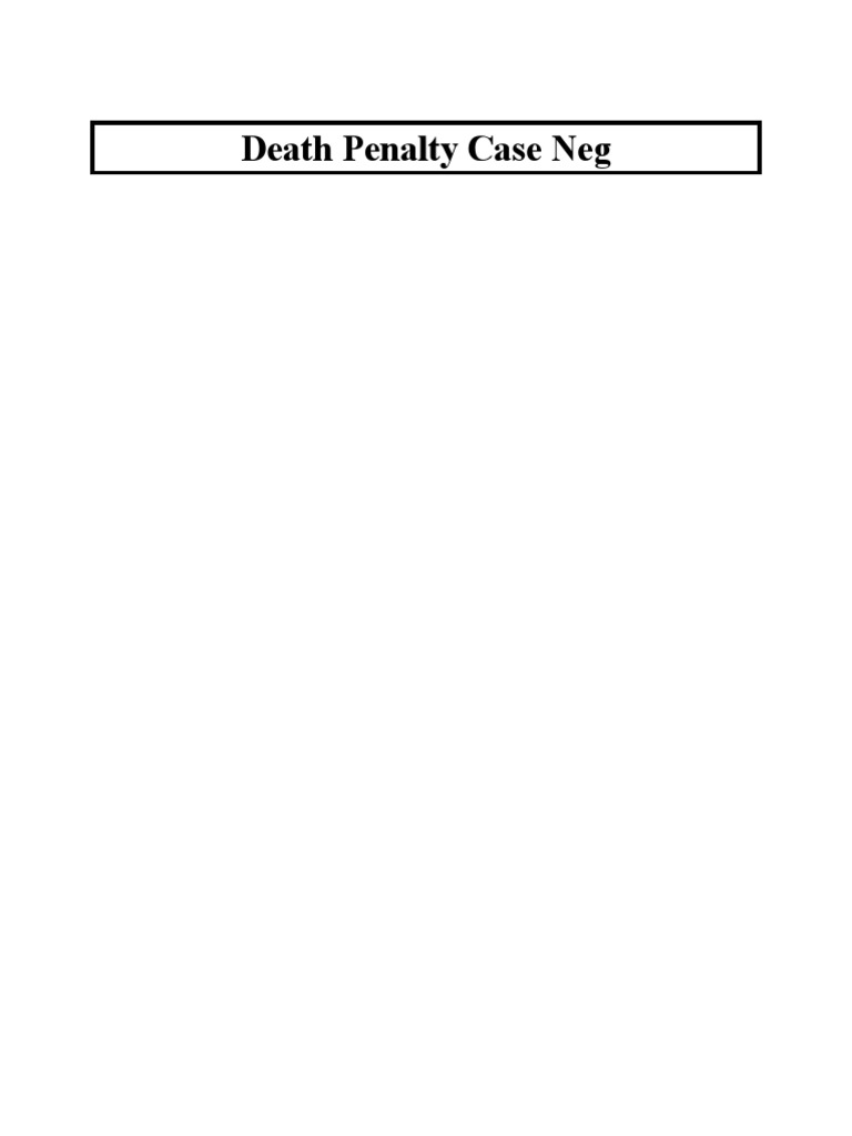 Death Penalty Case Neg | PDF | Politics | Law