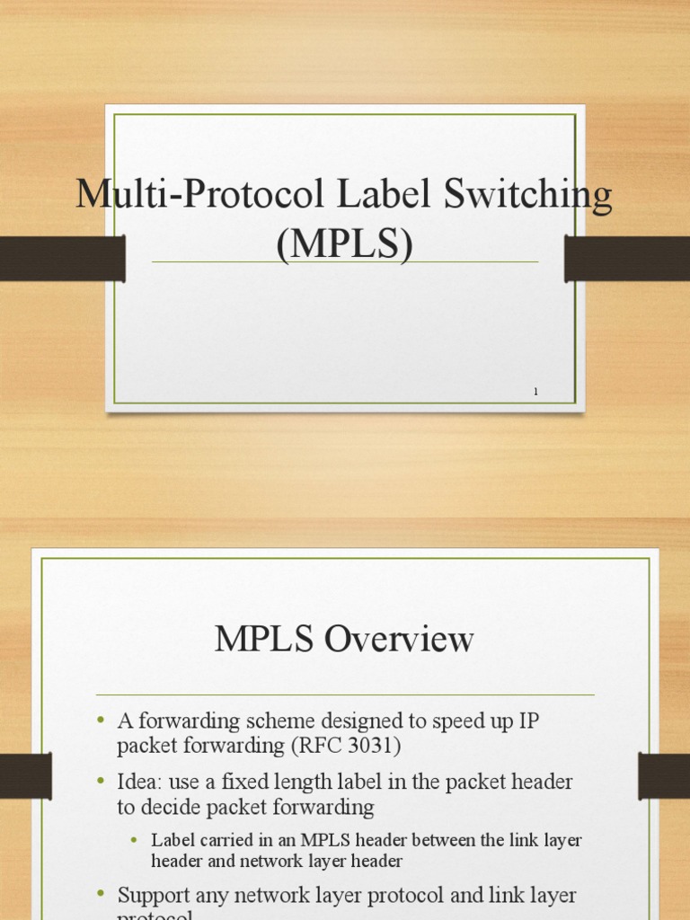 Multi-Protocol Label Switching (MPLS) | PDF | Multiprotocol Label Switching | Networking