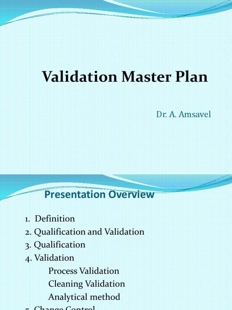 Validation Master Plan: Dr. A. Amsavel | PDF | Verification And ...