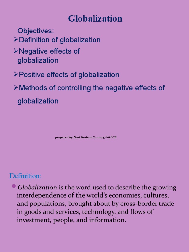 Globalization: Objectives: Definition of Globalization | PDF
