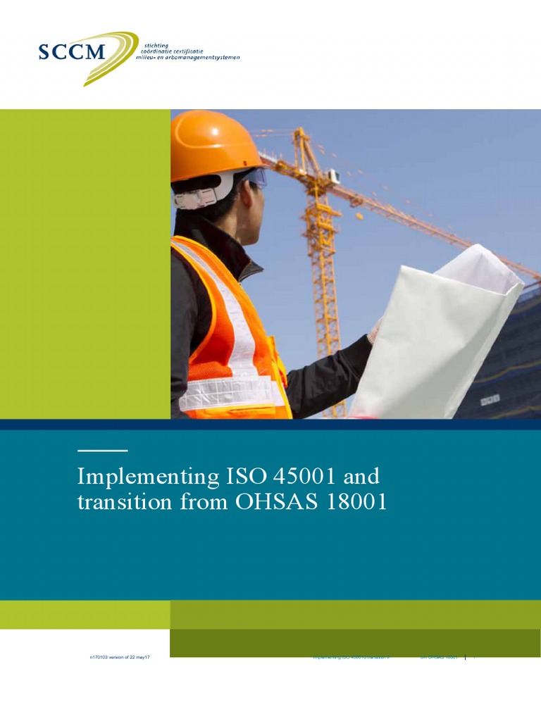 Implementing ISO 45001 and Transition From OHSAS 18001: n170103 Version ...