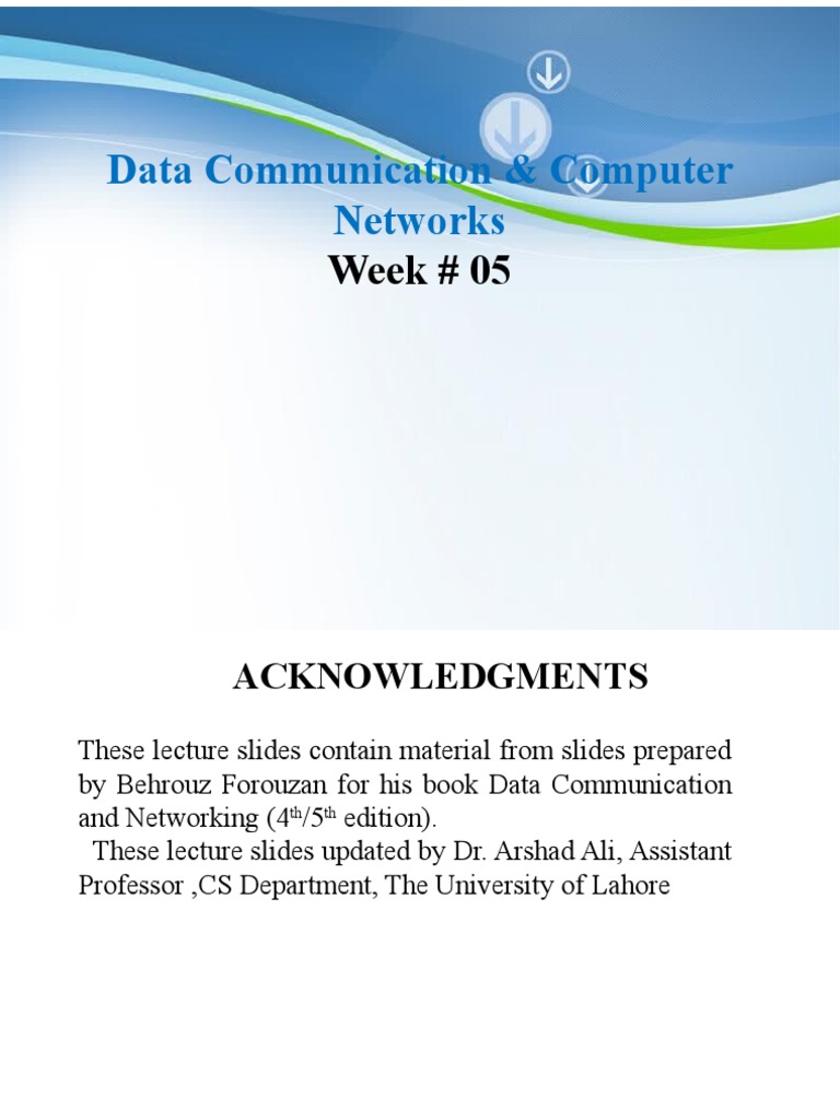 Data Communication & Computer Networks Week # 05 Powerpoint Templates | PDF