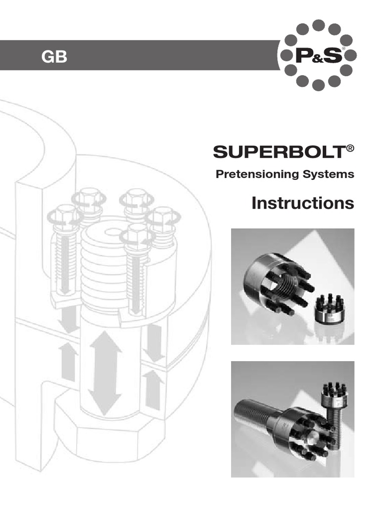 Superbolt Instructions: Pretensioning Systems | PDF | Nut (Hardware) | Screw