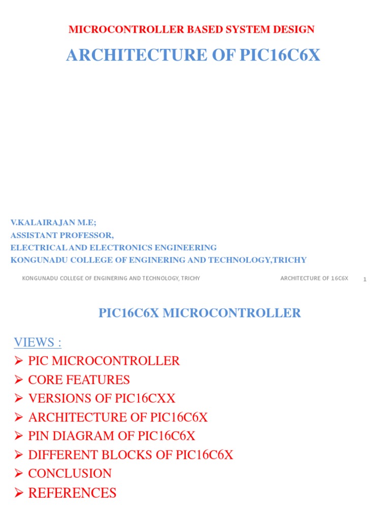 Architecture of Pic16C6X: Microcontroller Based System Design | PDF | Microcontroller | Analog ...