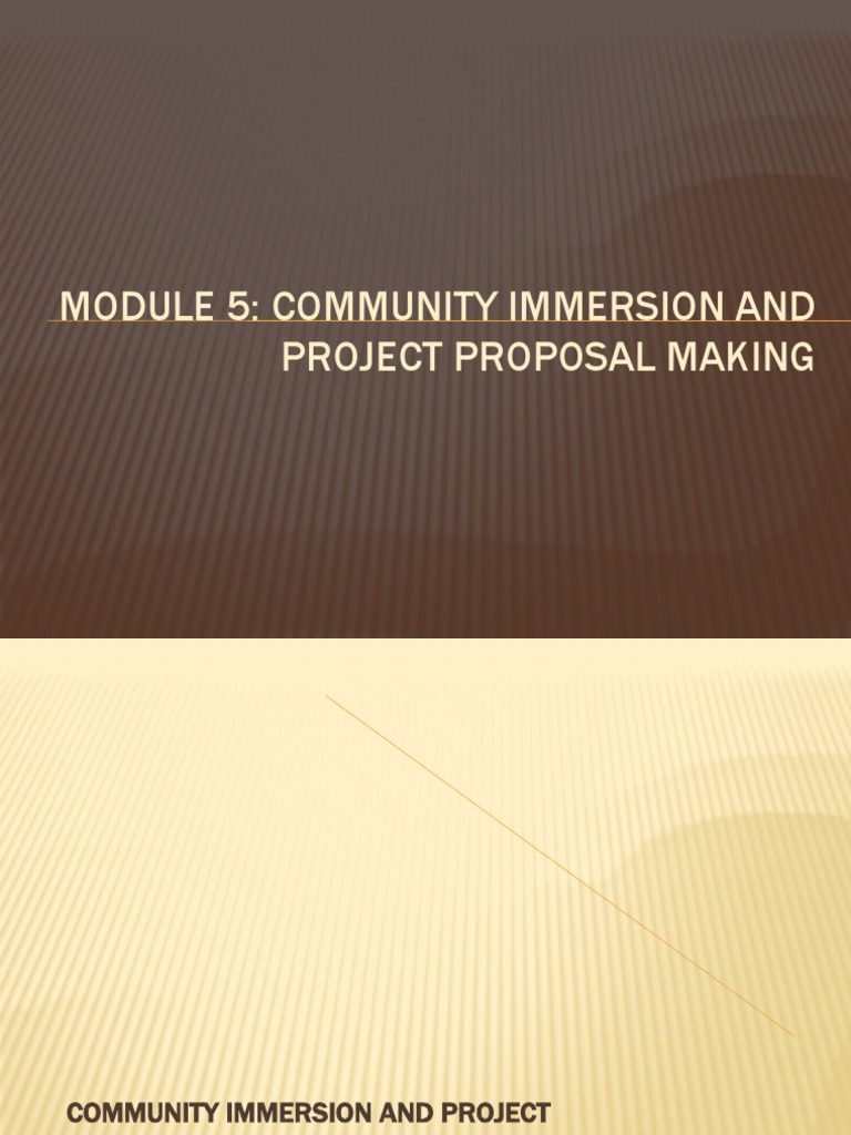 Module 5: Community Immersion and Project Proposal Making | PDF | Community | Applied Psychology