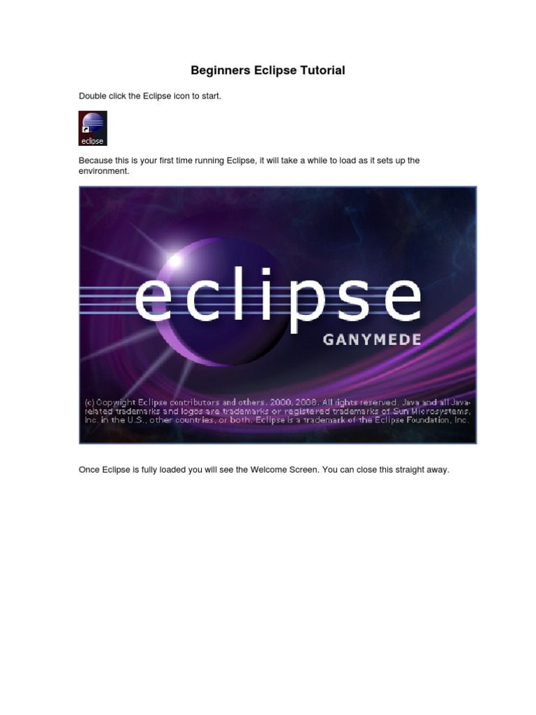 Beginners Eclipse Tutorial Double Click The Eclipse Icon To Start Pdf Eclipse Software
