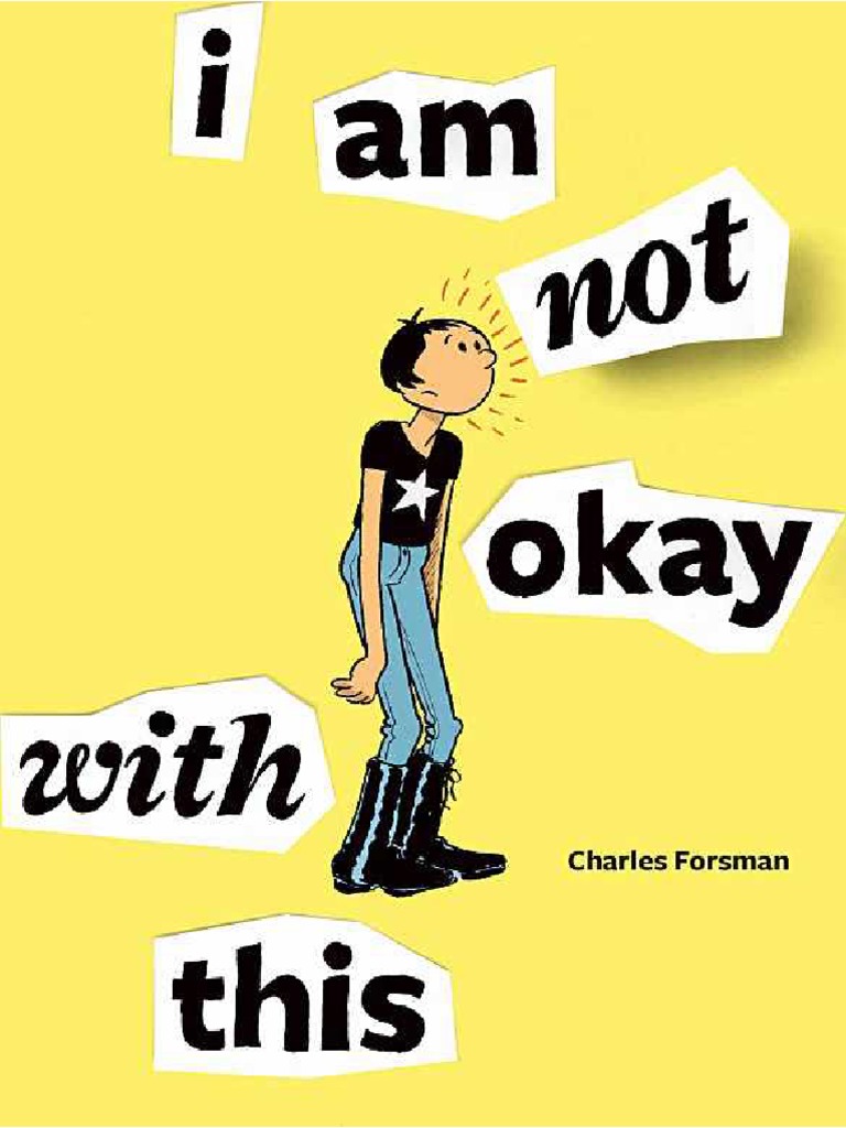 I Am Not Okay With This by Charles Forsman | PDF