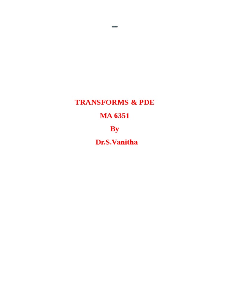 Transforms & Pde MA 6351 by Dr.S.Vanitha | PDF