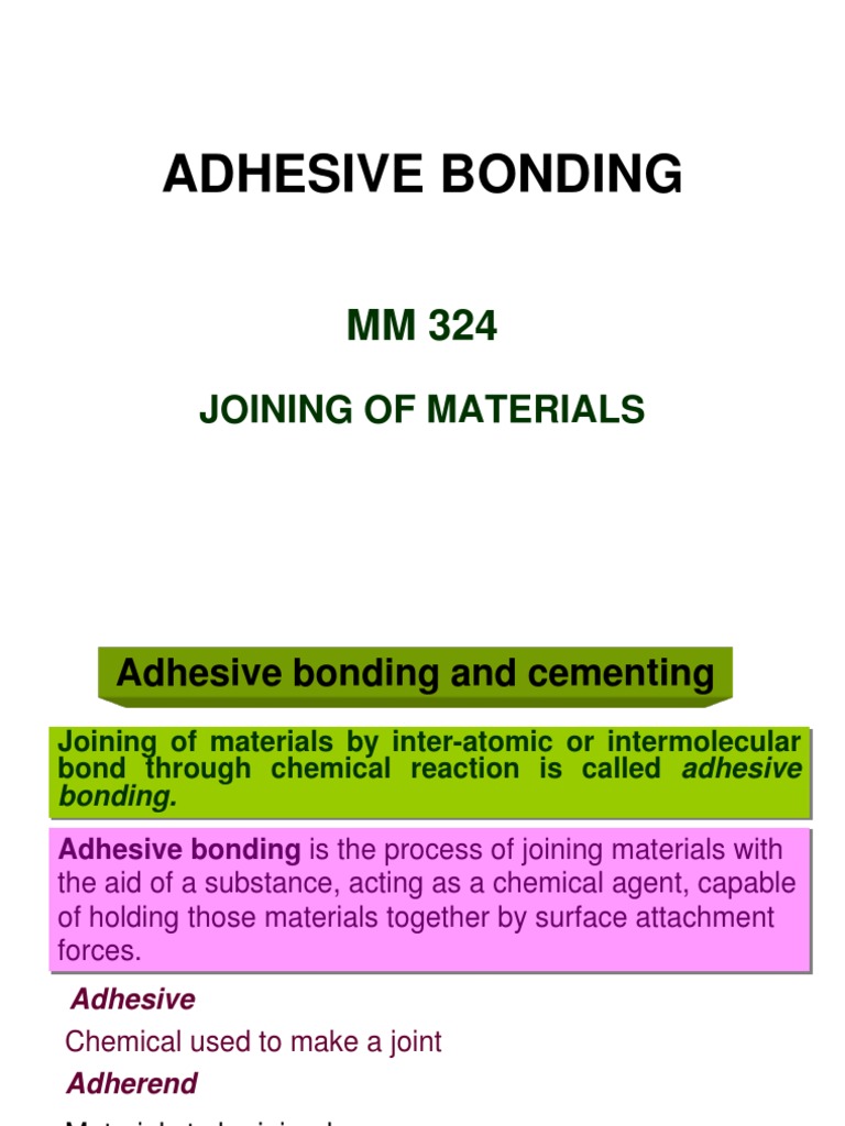 Chp-4 - Adhesive - Bonding (28 Slides) | PDF | Adhesive | Adhesion