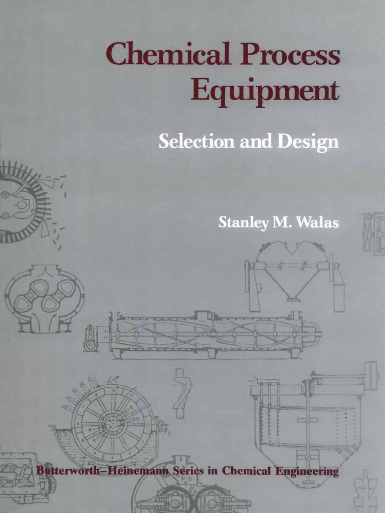 Chemical Process Equipment Selection and Design by Stanley M. Walas PDF ...