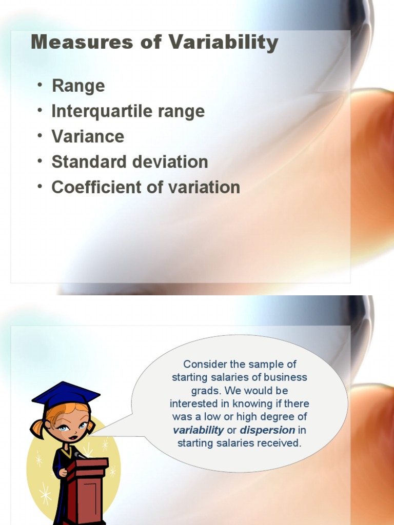 Measures of Variability: - Range - Interquartile Range - Variance ...
