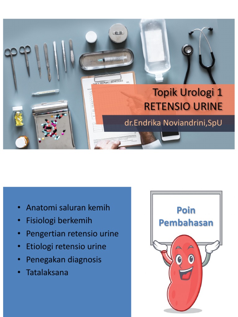 Kelas Dopamed Retensio Urin Dr. Endrika Sp.U PDF | PDF