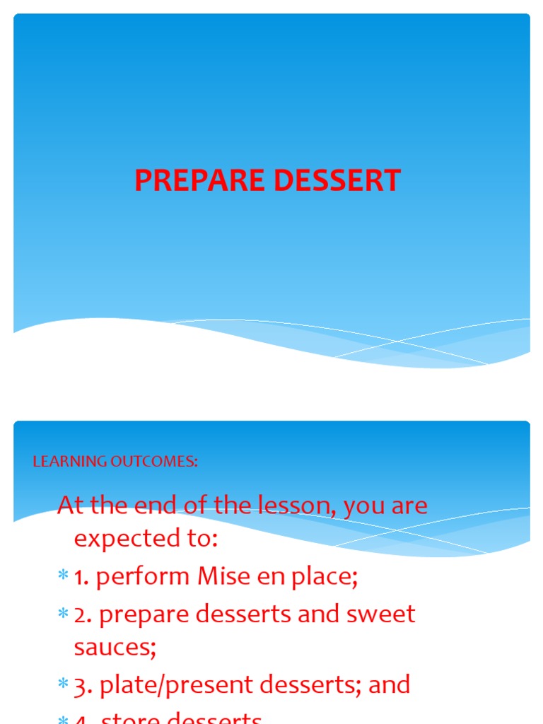 Prepare Desserts | PDF | Custard | Desserts