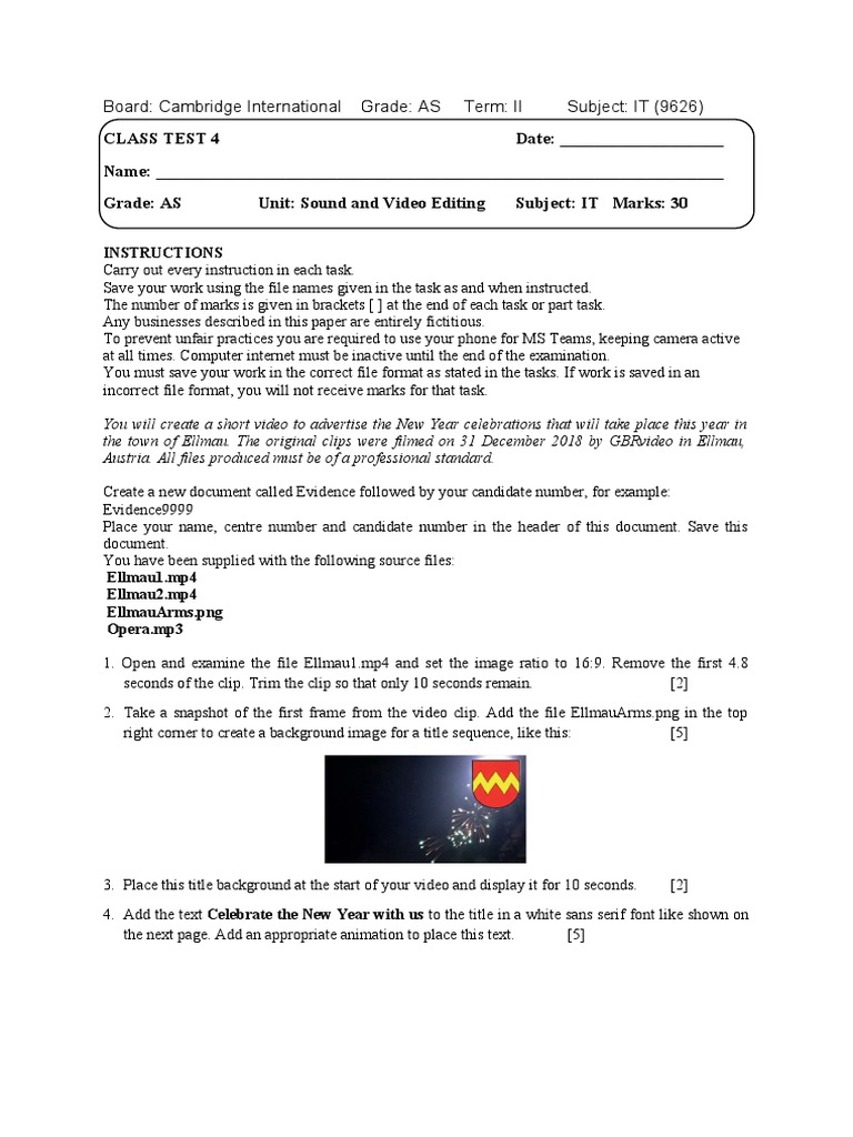 Class Test 4 Date: - Name: - Grade: AS Unit: Sound and Video Editing ...