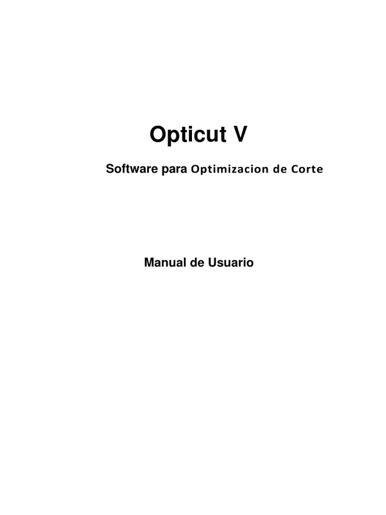 Manual Usuario Opticut-Paneles | PDF | Optimización Matemática ...