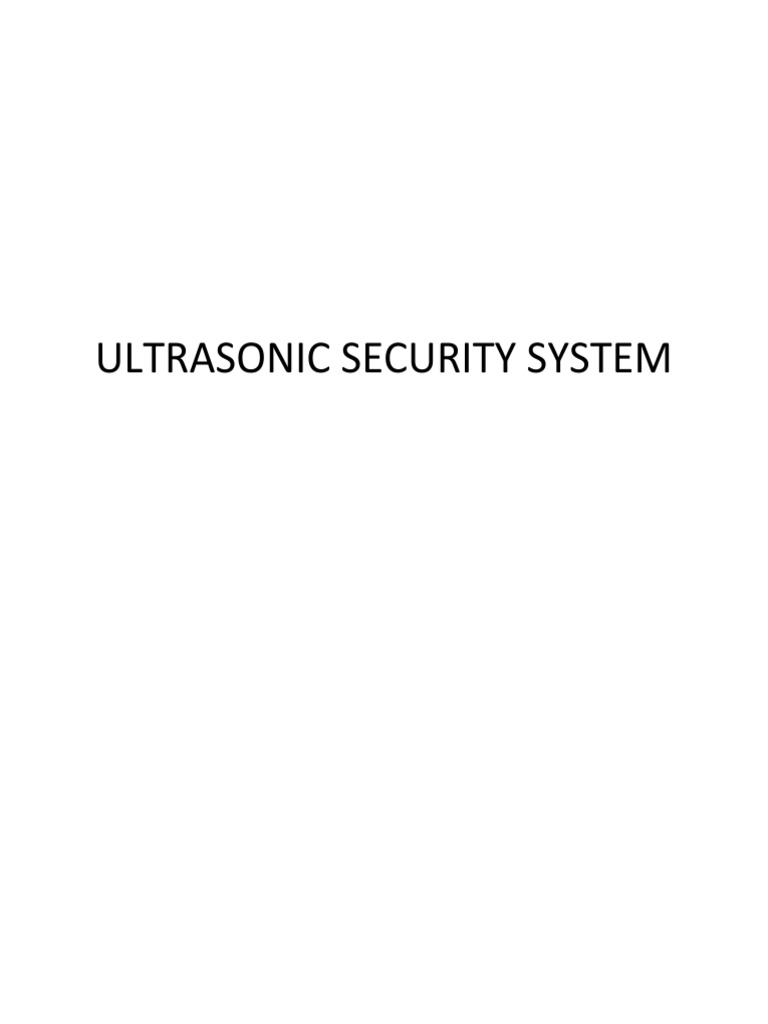 Ultrasonic Security System Thesis | PDF