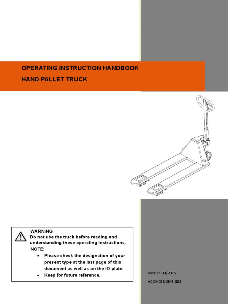 Operating Instruction Handbook Hand Pallet Truck | PDF | Truck ...