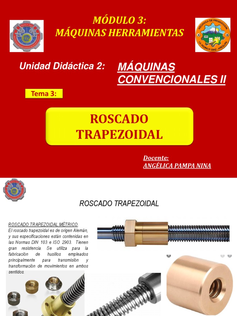Rosca Trapezoidal Métrica: Especificaciones | PDF | Tornillo | Procesos ...