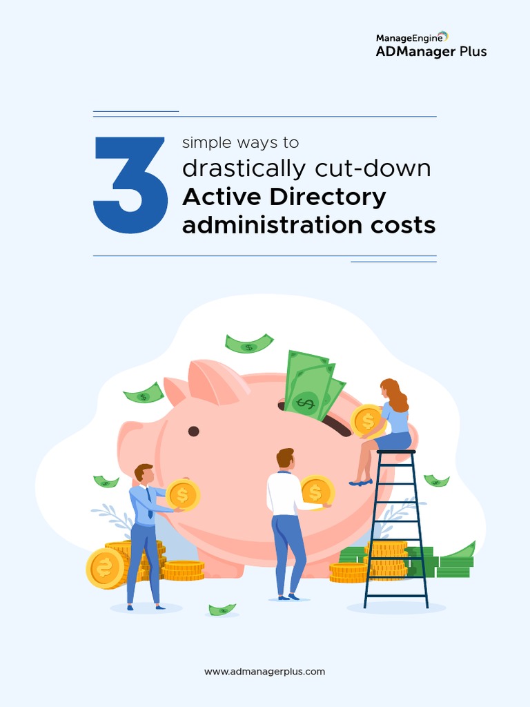 Cut Down Active Directory Administation Costs | PDF
