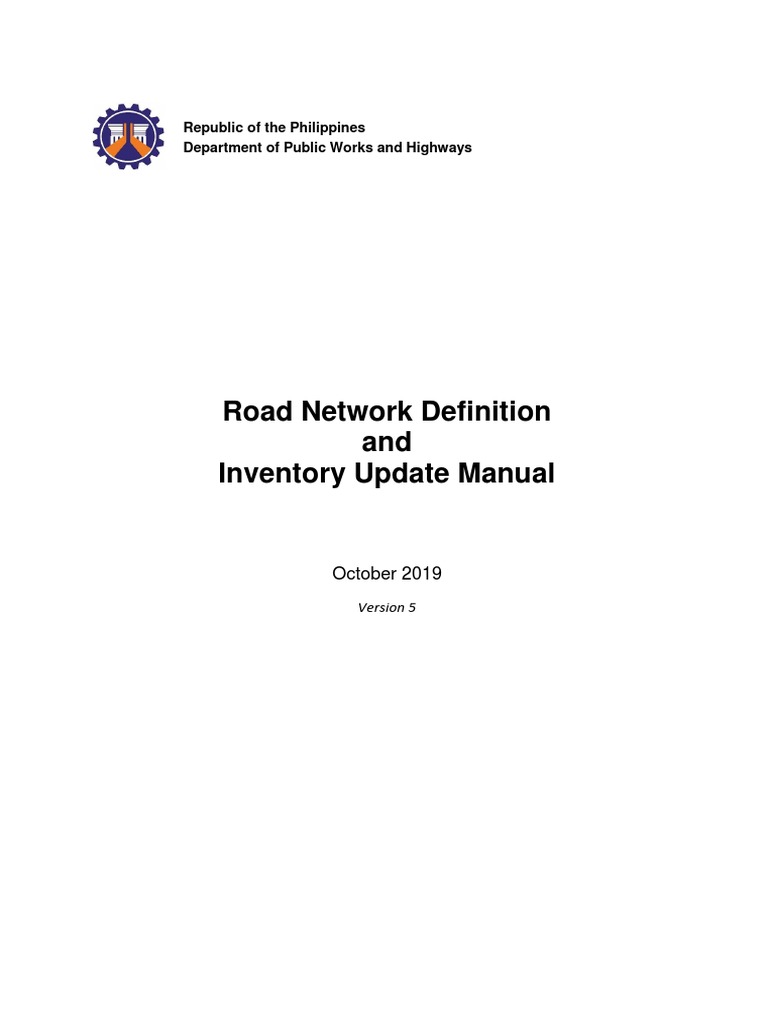 Road Network Definition and Inventory Update Manual: Republic of The ...