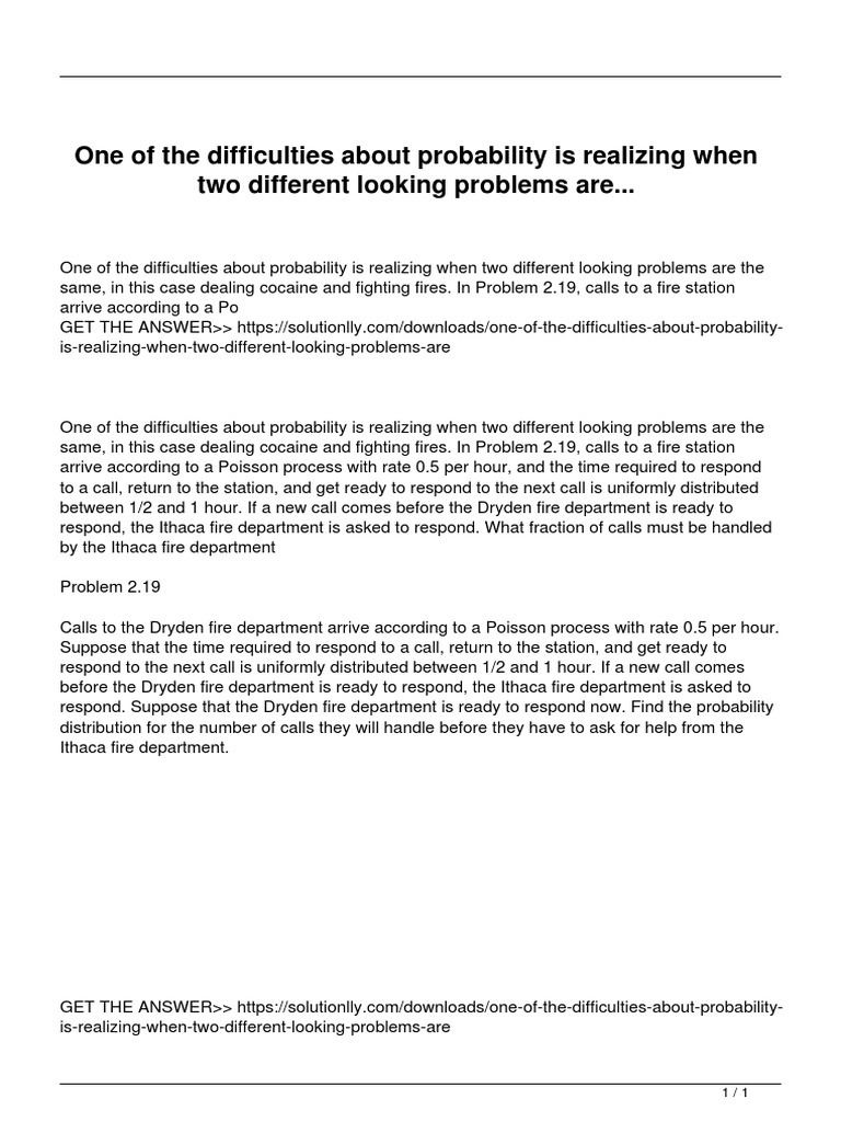 One of The Difficulties About Probability Is Realizing When Two ...