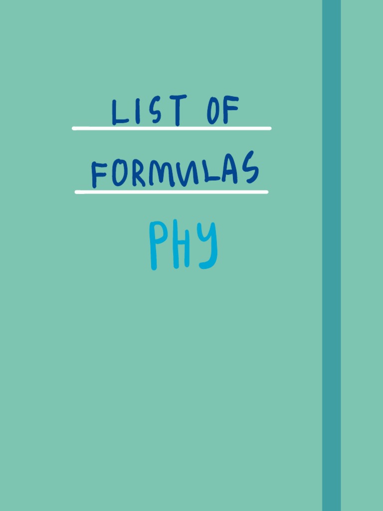 PHY Formulas and Concepts | PDF