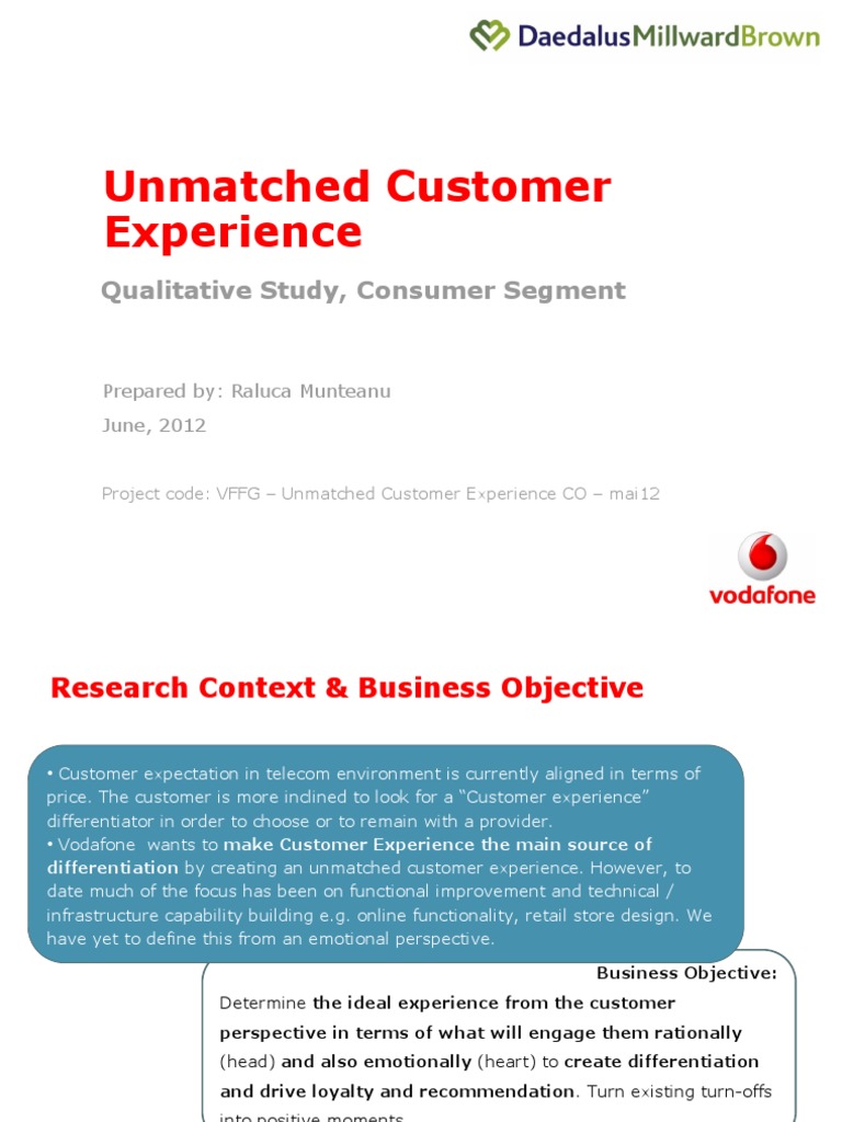 Unmatched Customer Experience Consumers Qualitative Report | PDF ...