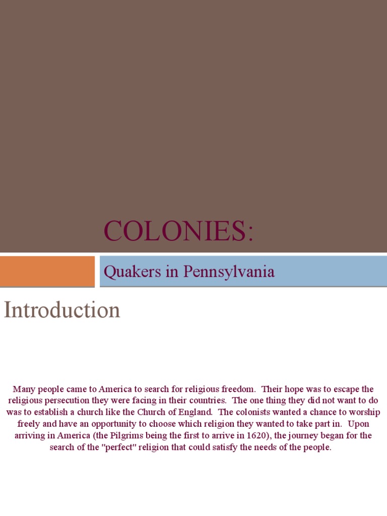 Colonies:: Quakers in Pennsylvania | PDF | Pennsylvania | Quakers