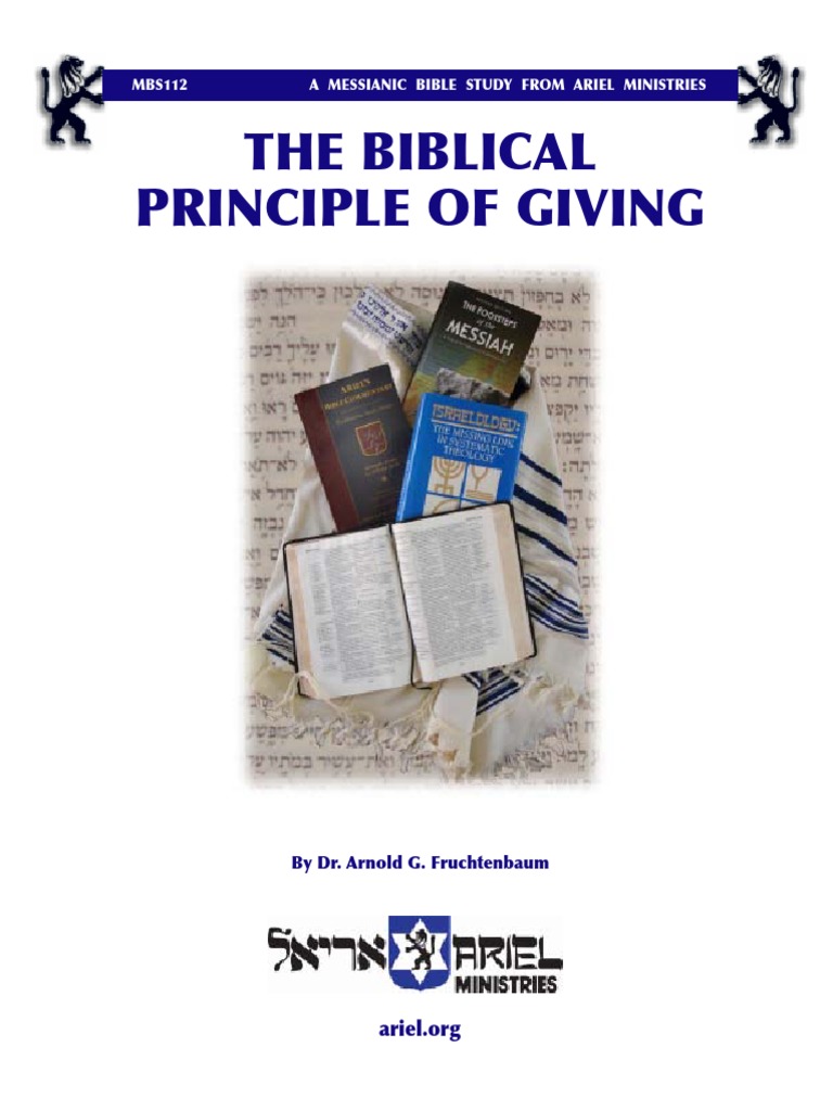 The Biblical Principle of Giving: MBS112 A Messianic Bible Study From ...