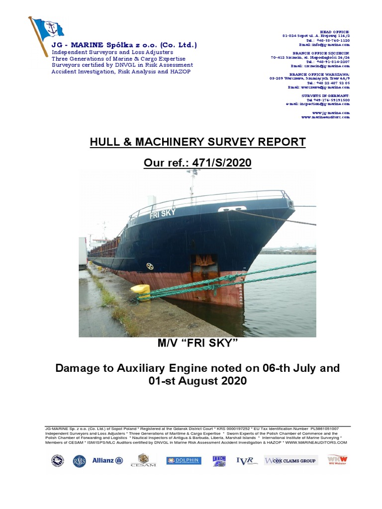 Hull & Machinery Survey Report - MV FRI SKY - Damage To Auxiliary ...